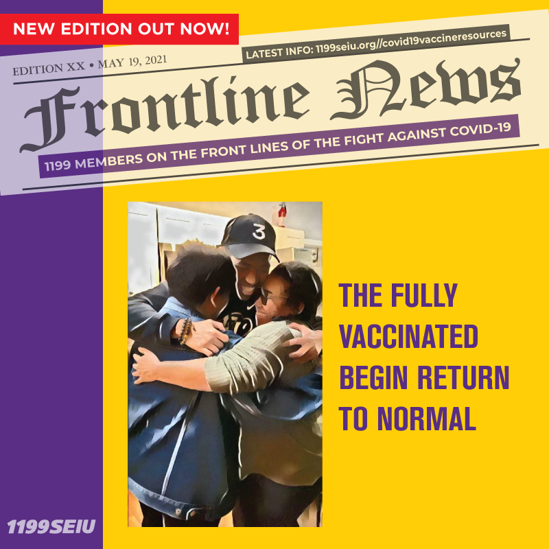 FRONTLINE NEWS, EDITION 20 :: 1199SEIU